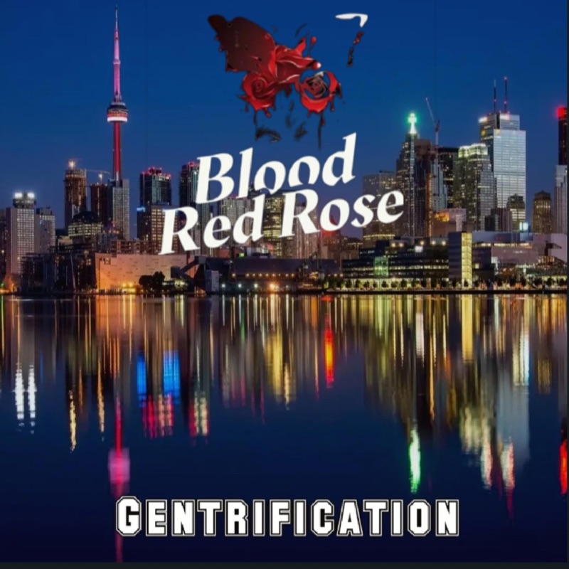 Gentrification (Drummers In the Pub) - Blood Red Rose: Song Lyrics ...