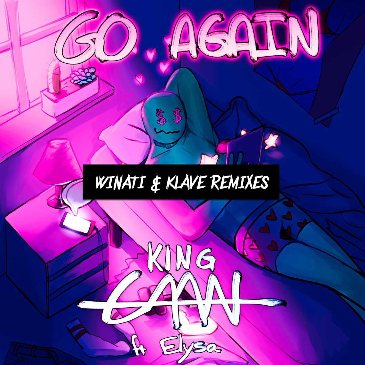 Go Again (Remixes) [feat. ELYSA] - Single》- King CAAN的专辑 - Apple Music