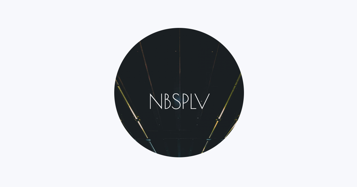 ‎NBSPLV on Apple Music