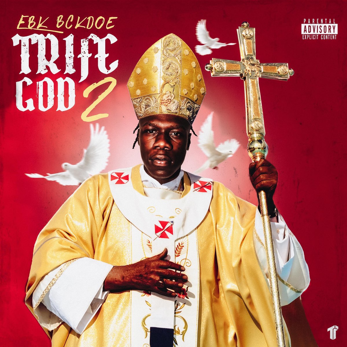 ‎Trife God 2 - Album by EBK BCKDOE - Apple Music