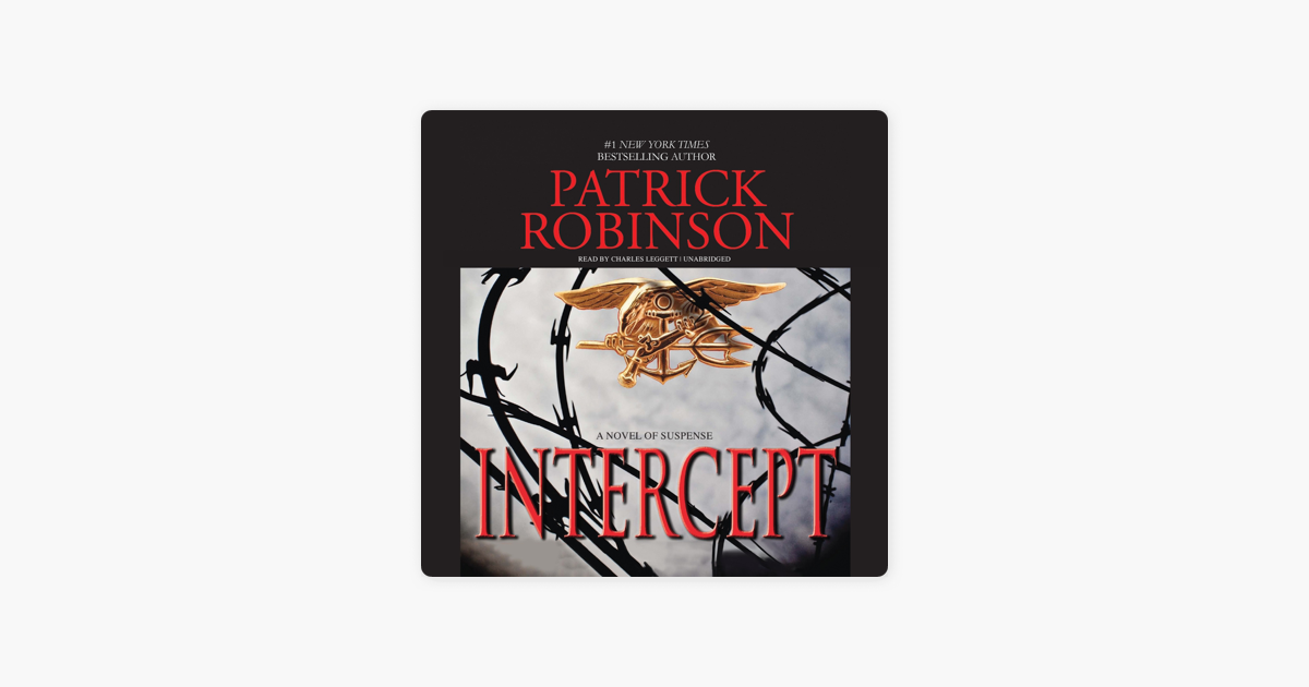 ‎Intercept: A Novel of Suspense (The Mack Bedford Series) by Patrick ...