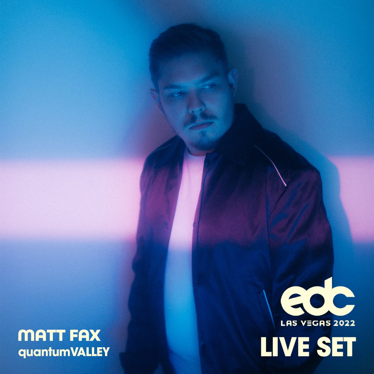 Matt Fax at EDC Las Vegas 2022: Quantum Valley Stage (DJ Mix)” álbum de ...