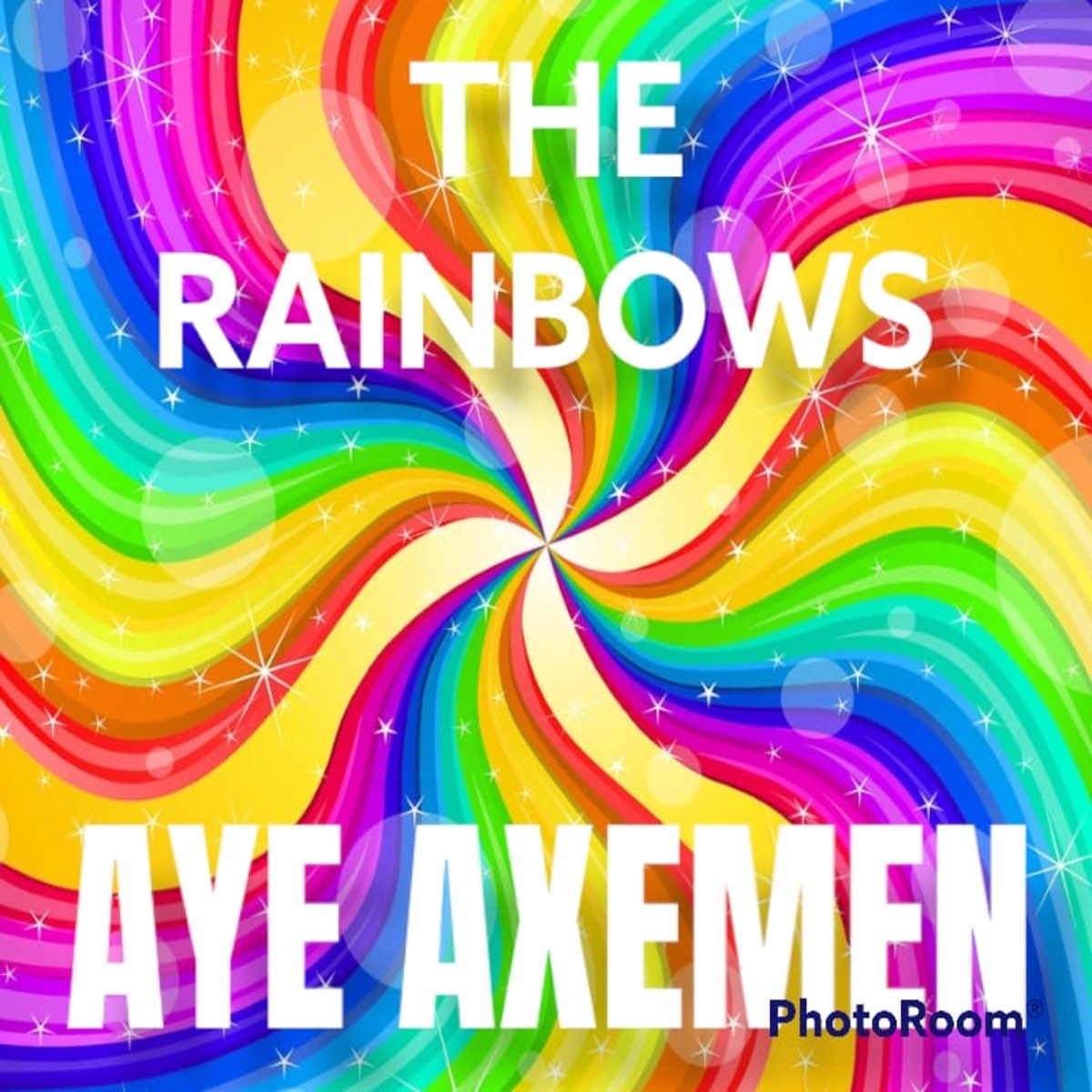 ‎Aye Axemen - Album by THE RAINBOWS - Apple Music