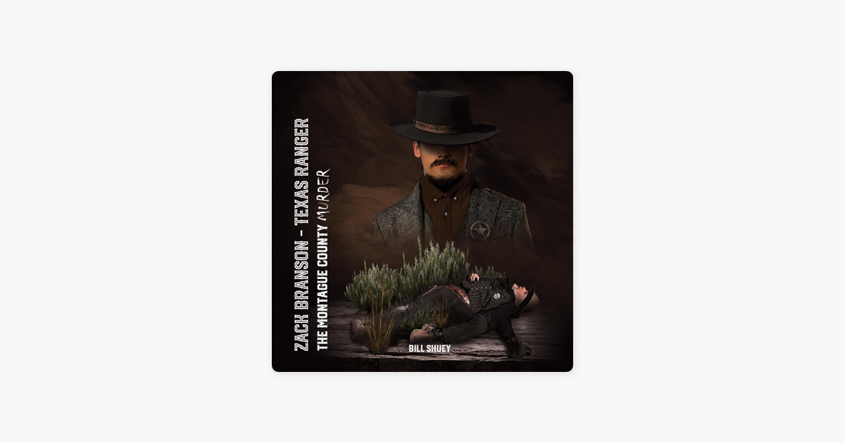‎The Montague County Murder: A Western Adventure Sequel: A Zack Branson ...
