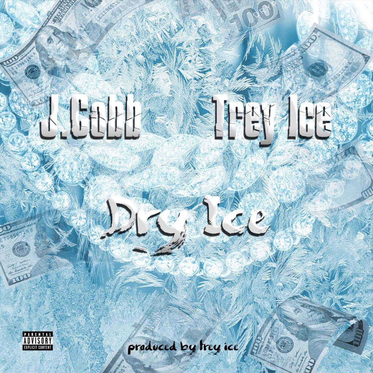‎Dry Ice - Album by J.Cobb & Trey Ice - Apple Music