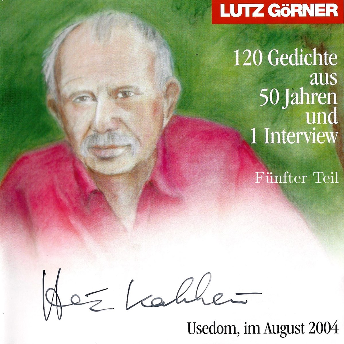 ‎Heinz Kahlau. 120 Gedichte aus 50 Jahren (Fünfter Teil) - Album by ...