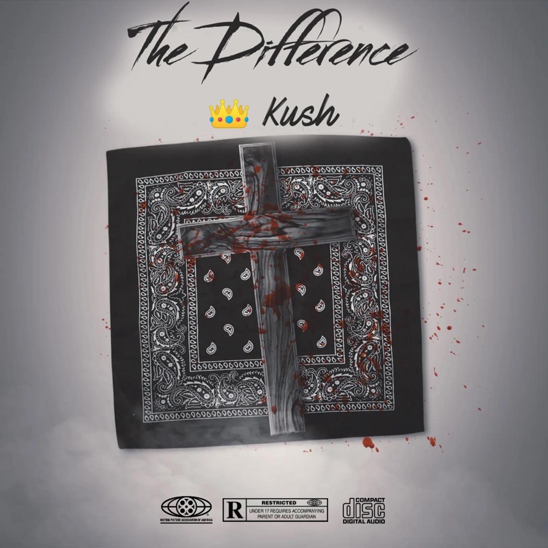 The Difference - King Bobby Kush: Song Lyrics, Music Videos & Concerts
