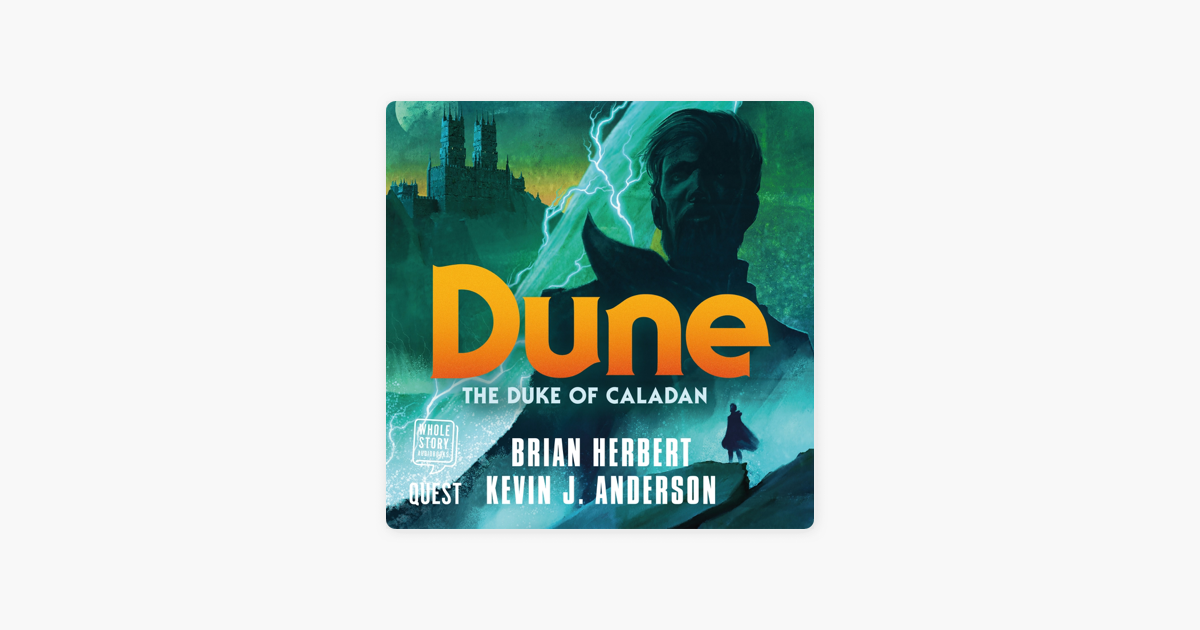 Dune: Duke of Caladan : Dune - Caladan Trilogy Book 1(Dune: Caladan ... Dune: Duke of Caladan : Dune - Caladan Trilogy Book 1(Dune: Caladan ...