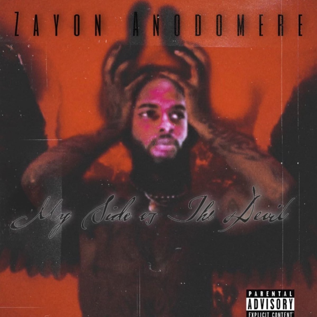 ‎My Side VS the Devil - Single - Album by Zayon Anodomere - Apple Music