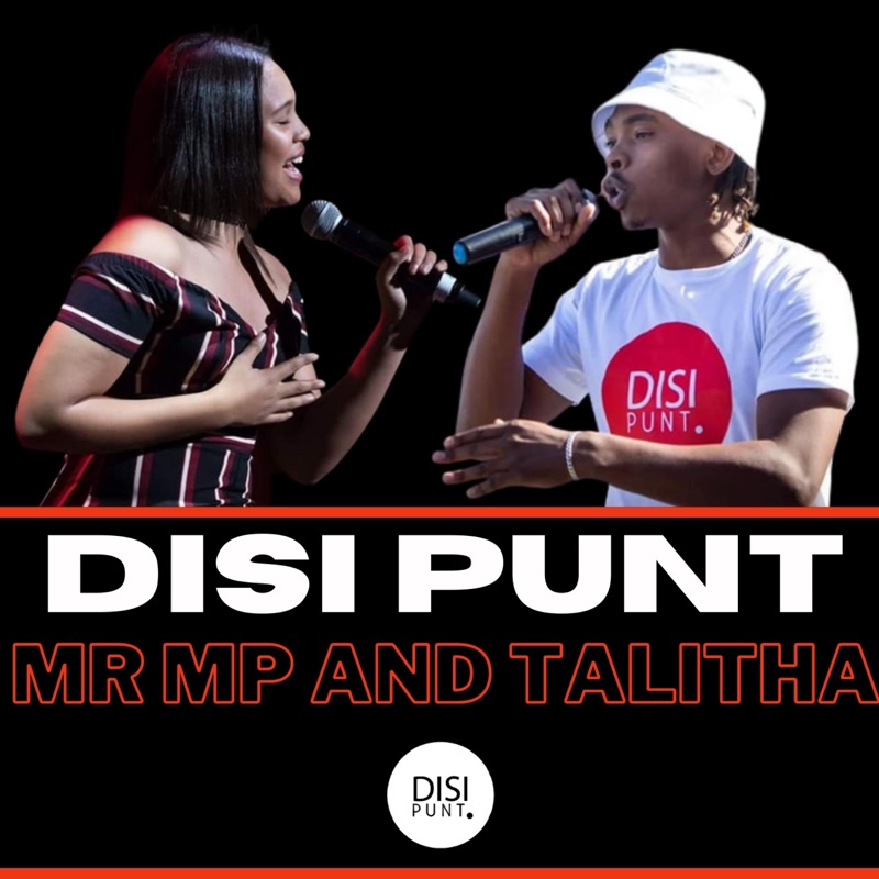 Disi Punt - Mr MP Talitha: Song Lyrics, Music Videos & Concerts