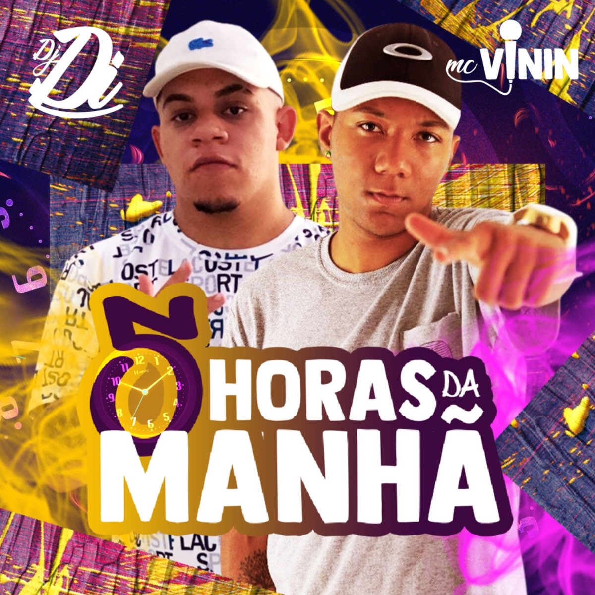 ‎5 Horas da Manhã - Single - Album by MC Vinin & Dj di - Apple Music