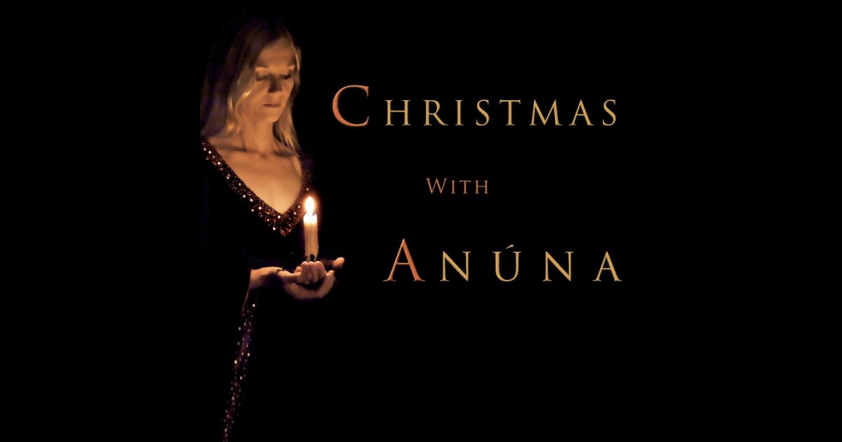 ‎Christmas With ANÚNA - Album by Anúna & Michael McGlynn - Apple Music