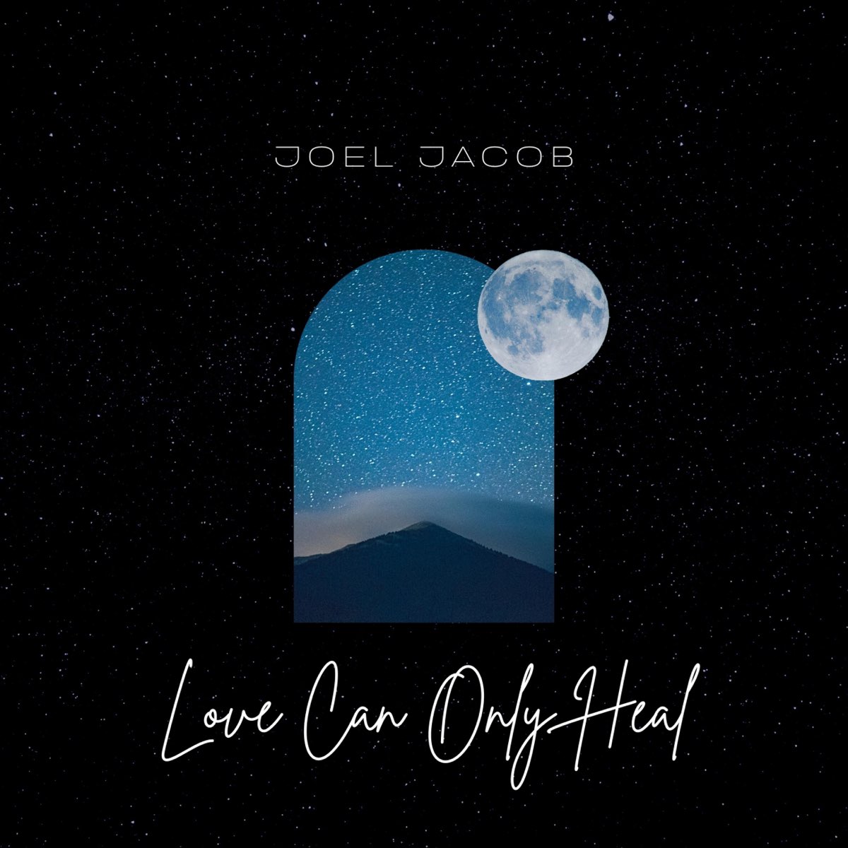 ‎Love Can Only Heal - Single - Joel Jacobのアルバム - Apple Music
