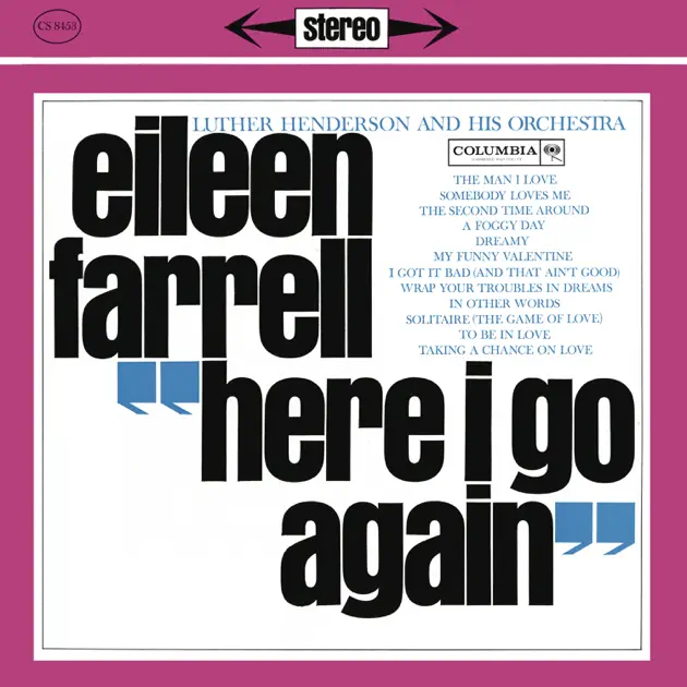 ‎Eileen Farrell - Here I Go Again (Remastered) by Luther Henderson ...