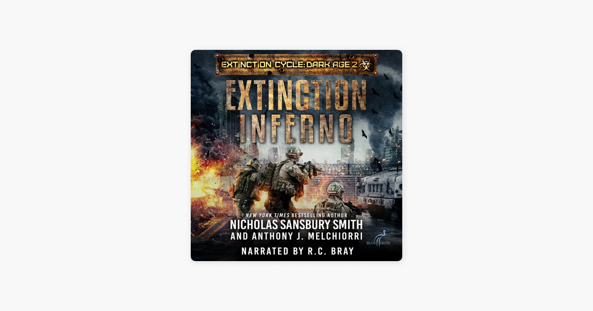 ‎Extinction Inferno: Extinction Cycle: Dark Age, Book 2 (Unabridged) by ...