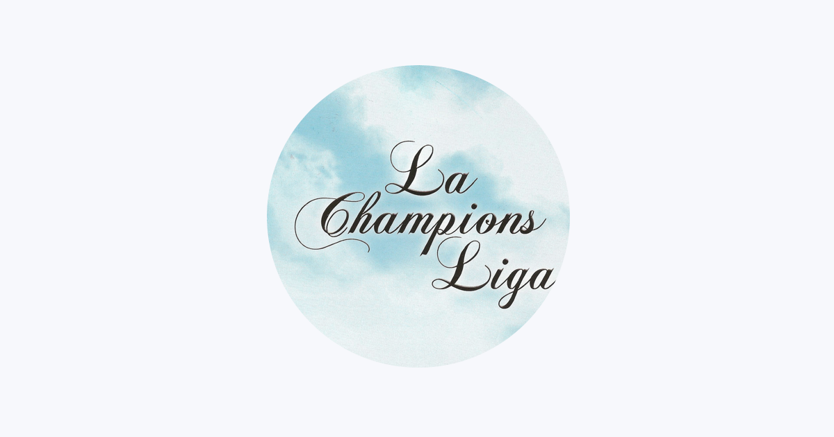 ‎La Champions Liga - Apple Music
