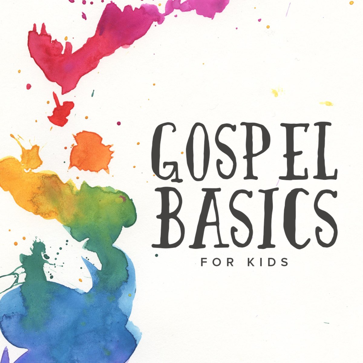 Gospel Basics for Kids - Single - Album by Saturate Kids - Apple Music Gospel Basics for Kids - Single - Album by Saturate Kids - Apple Music