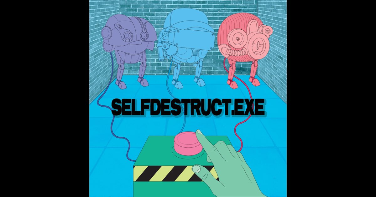 ‎Selfdestruct.Exe - Single - Spaced Out Lettersのアルバム - Apple Music