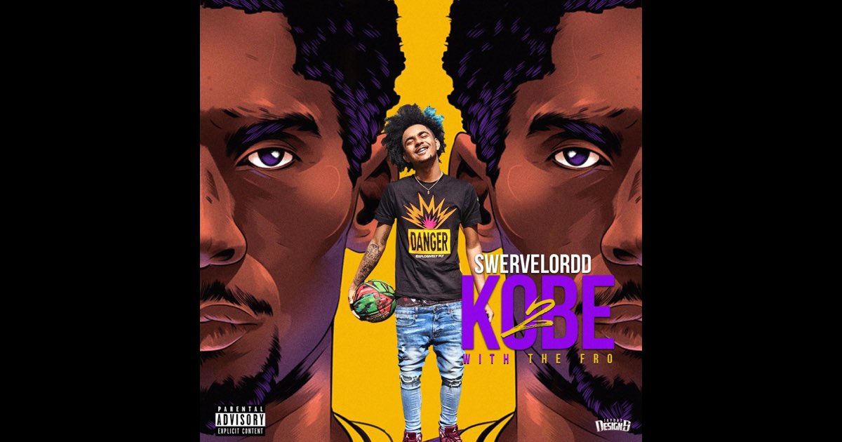 ‎Kobe With the Fr8 2 - SwerveLordd的專輯 - Apple Music