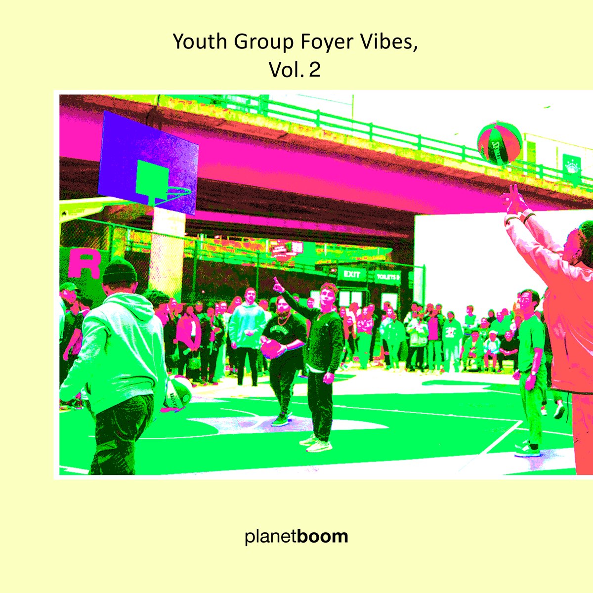 youth Group Foyer Vibes Vol 2 Album By Planetboom Apple Music