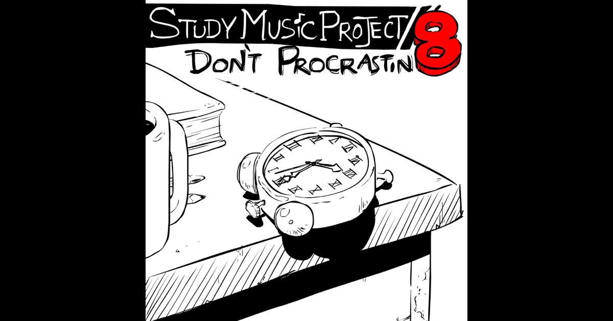 ‎Study Music Project 8: Don't Procrastin8 – Album von Dennis Kuo – Apple Music
