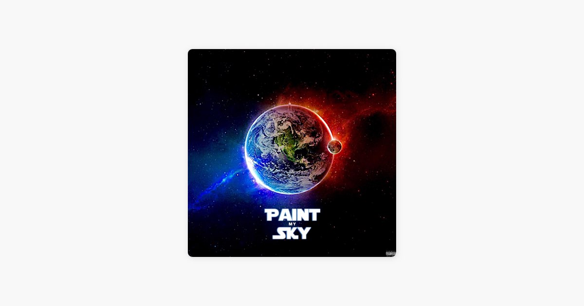 ‎Paint My Sky - Song by Dr1ppy - Apple Music