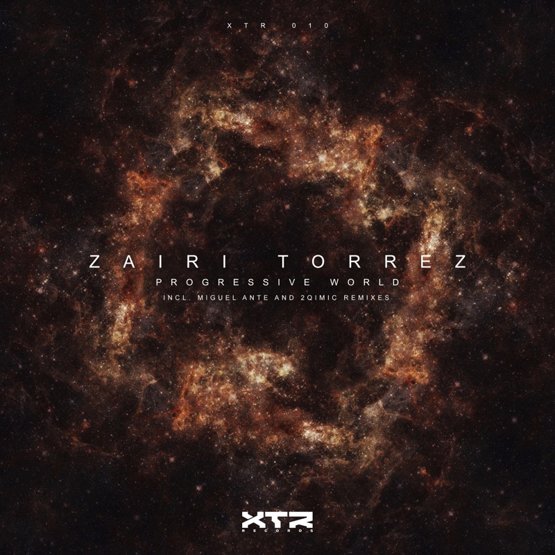 Progressive World (2Qimic Remix) - Zairi Torrez: Song Lyrics, Music ...