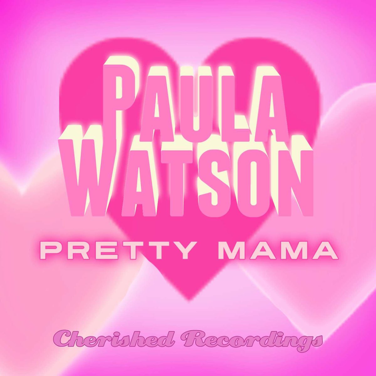 ‎Pretty Mama - Album by Paula Watson - Apple Music