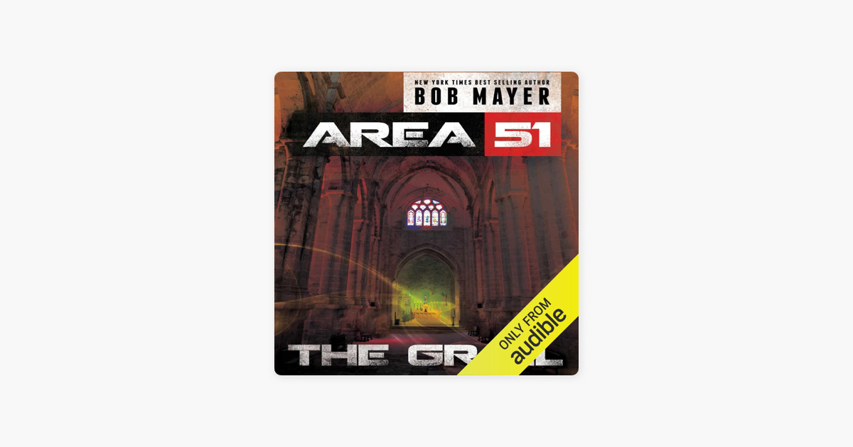 ‎The Grail: Area 51, Book 5 (Unabridged) on Apple Books