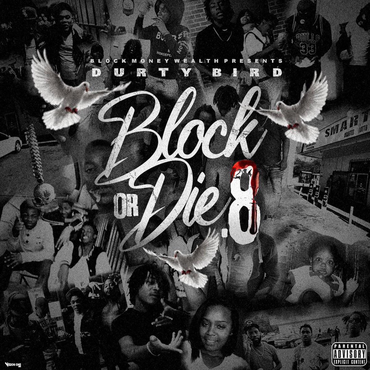 ‎Block Or Die .8 - Album by Durty Bird - Apple Music