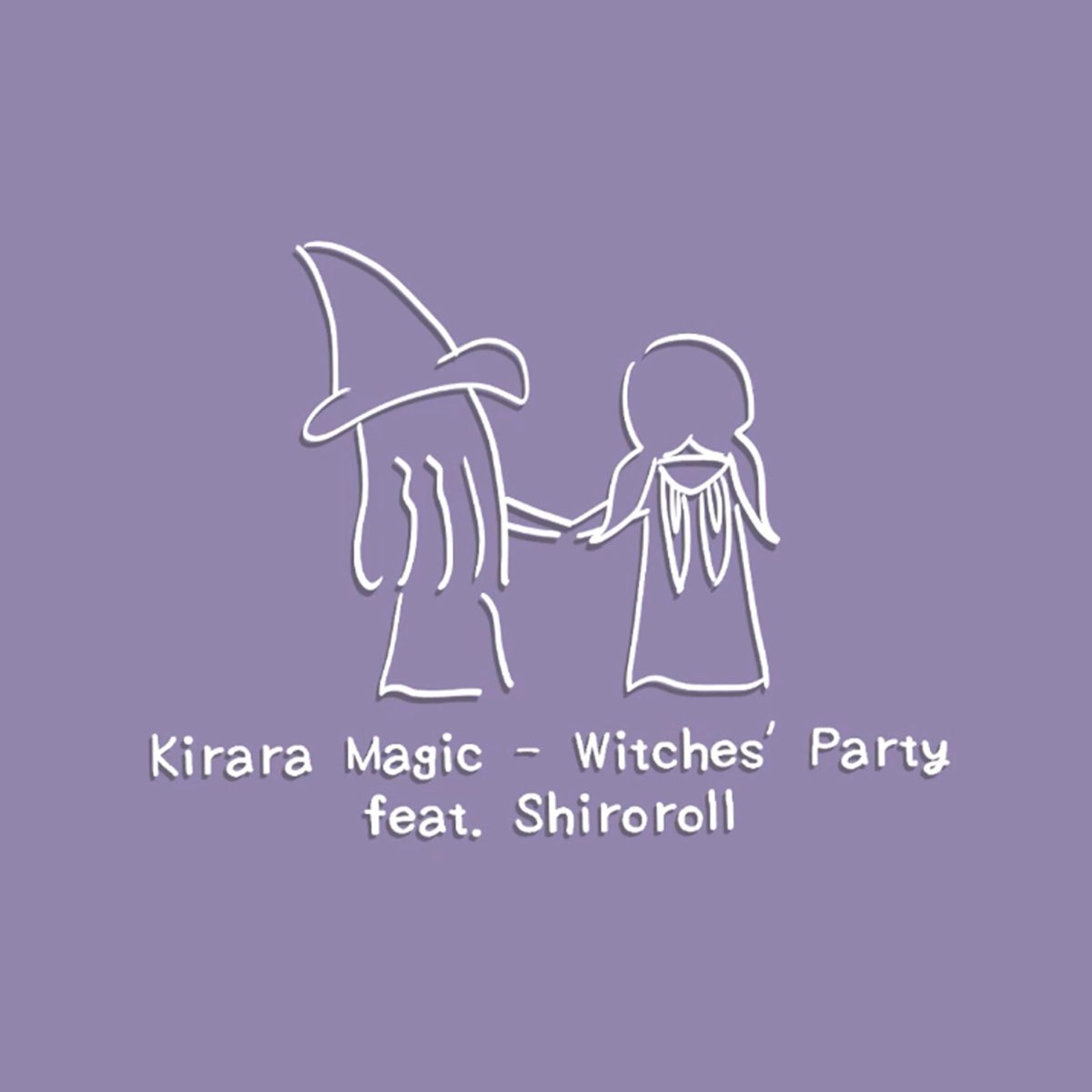 Witches' Party (feat. Shiroroll) - Single》- Kirara Magic的专辑 - Apple Music