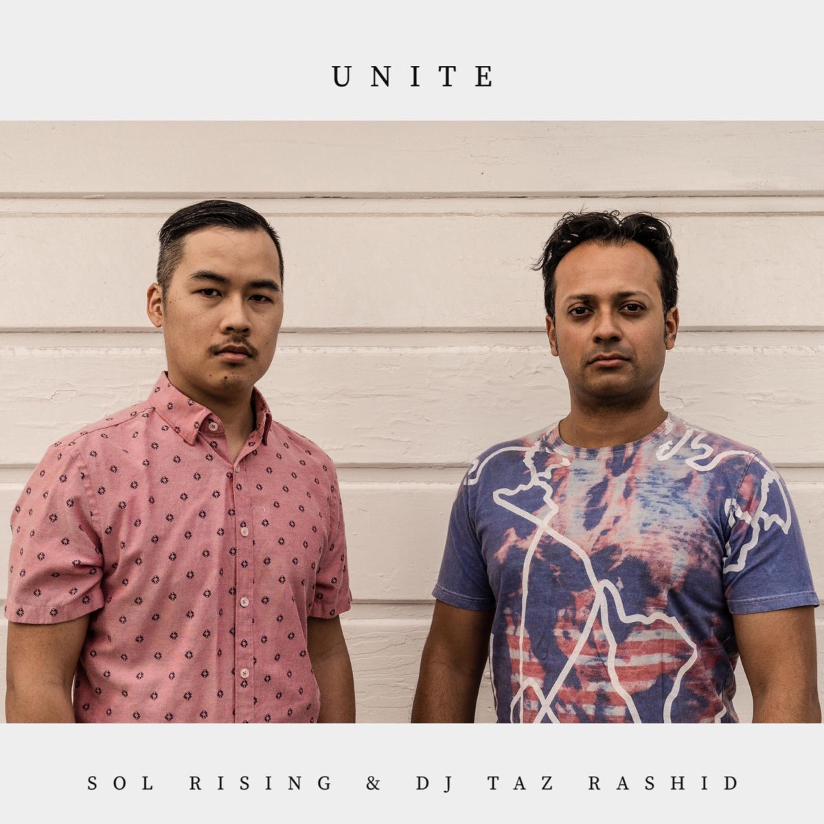 ‎Unite - Album by Sol Rising & DJ Taz Rashid - Apple Music