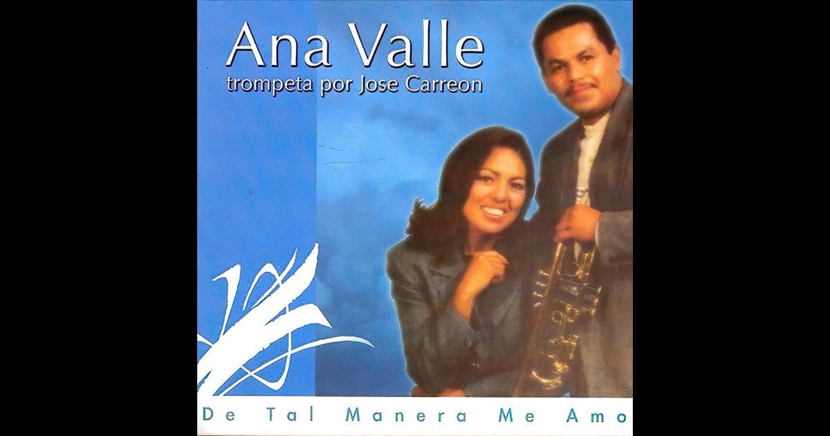 ‎De Tal Manera Me Amo – Album von Ana Valle – Apple Music