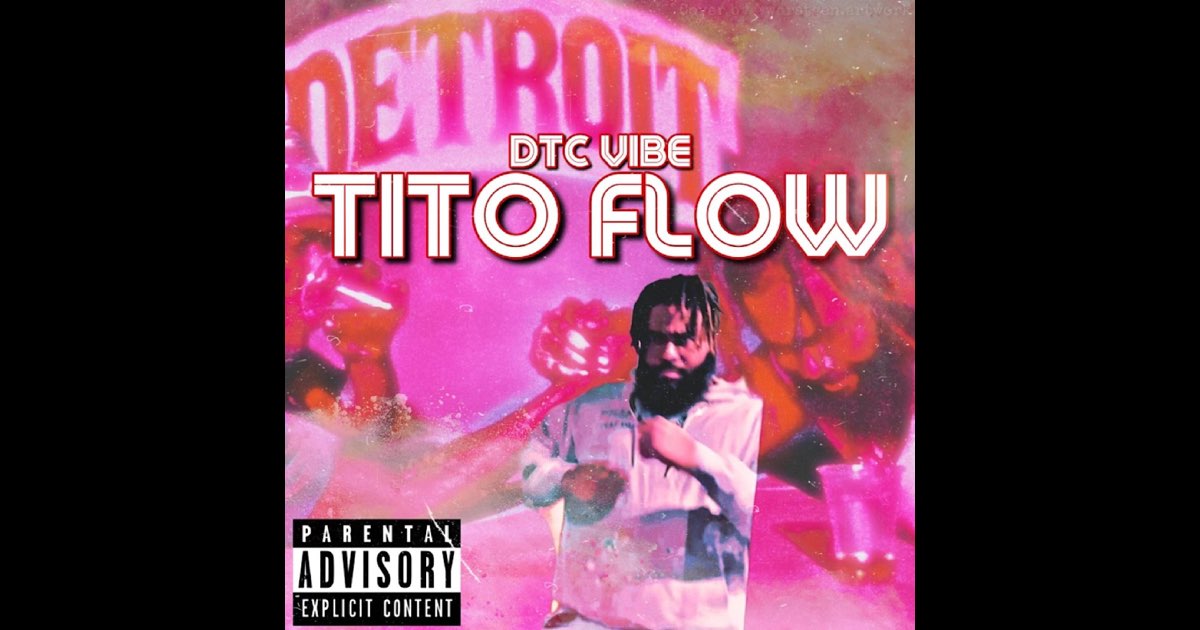 ‎Tito Flow - Single – Album par DTC Vibe – Apple Music