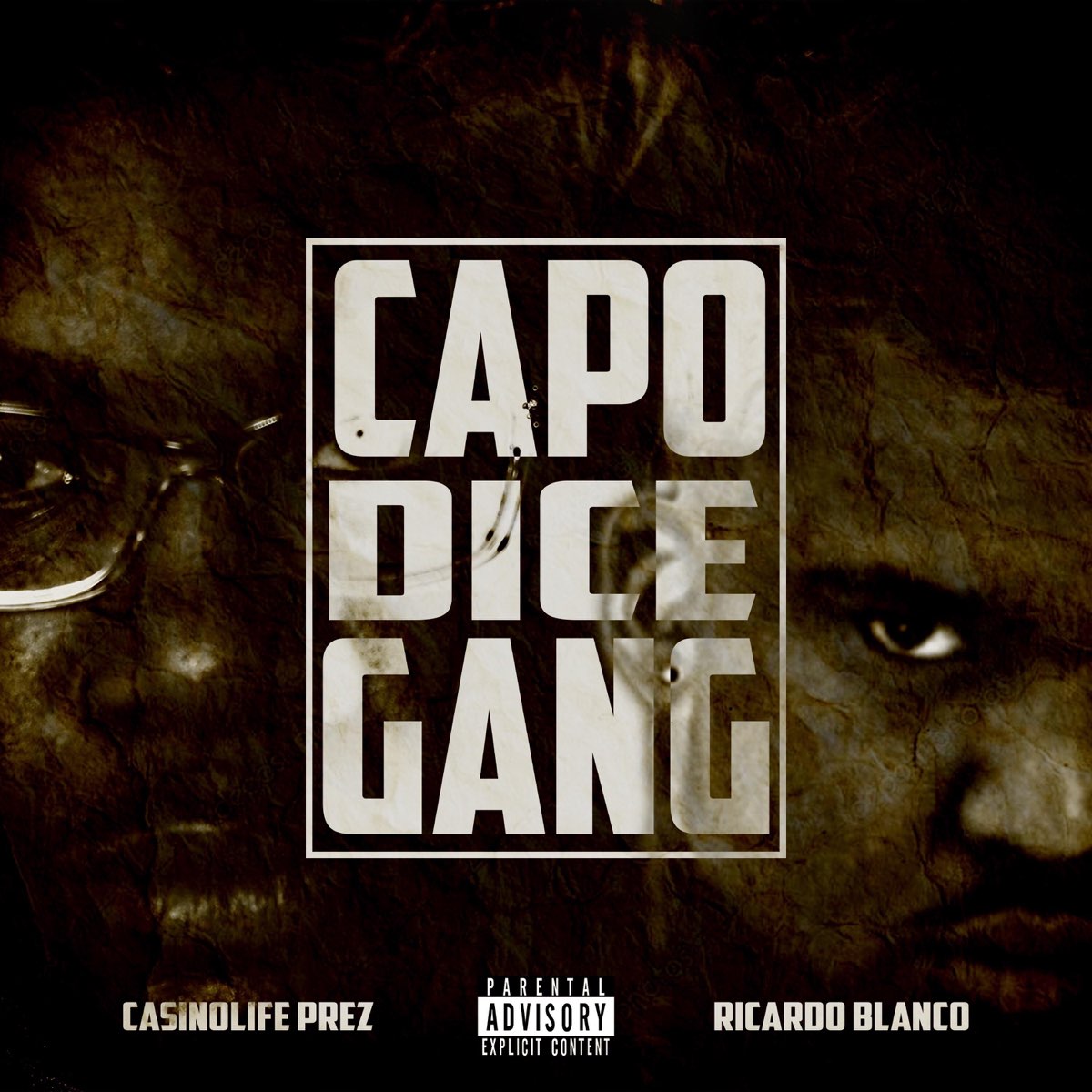 ‎Capo Dice Gang – Album par Ricardo Blanco & Casino Life Prez – Apple Music