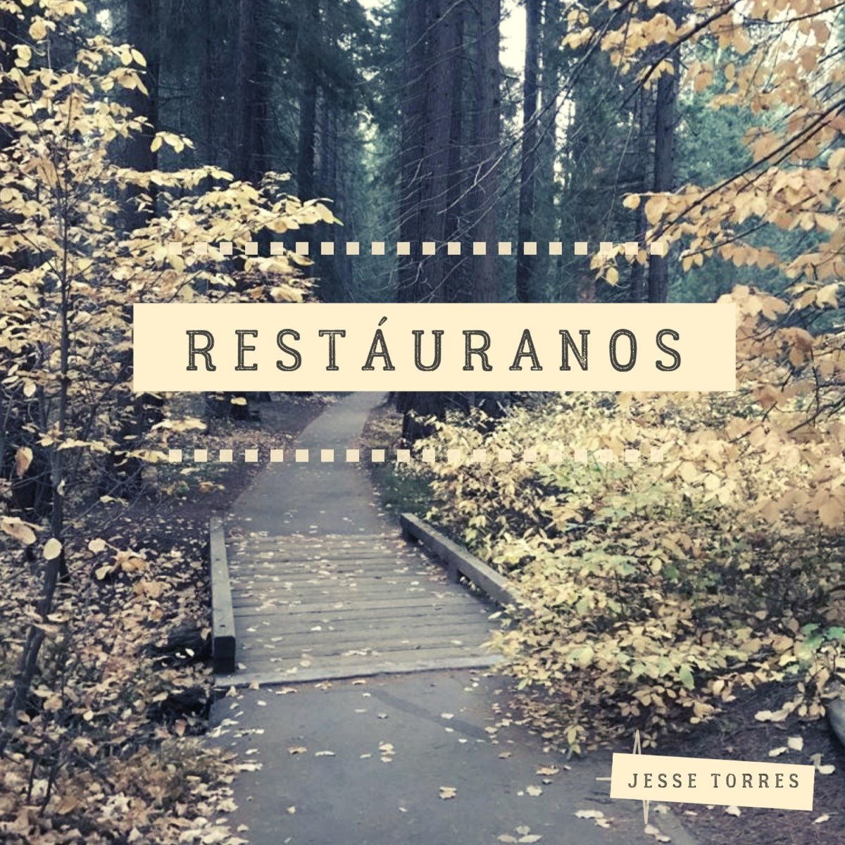 Restáuranos” álbum de Jesse Torres en Apple Music