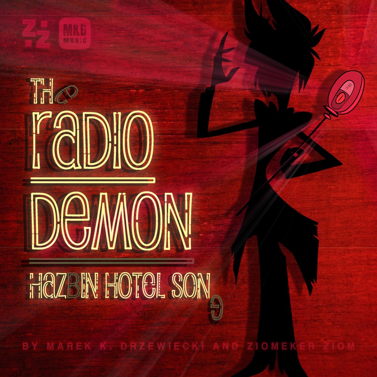 ‎The Radio Demon (Hazbin Hotel Song) - Single - Álbum de Marek K ...
