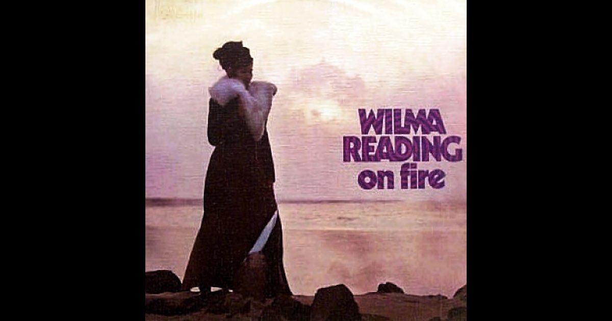 ‎On Fire - Album by Wilma Reading - Apple Music
