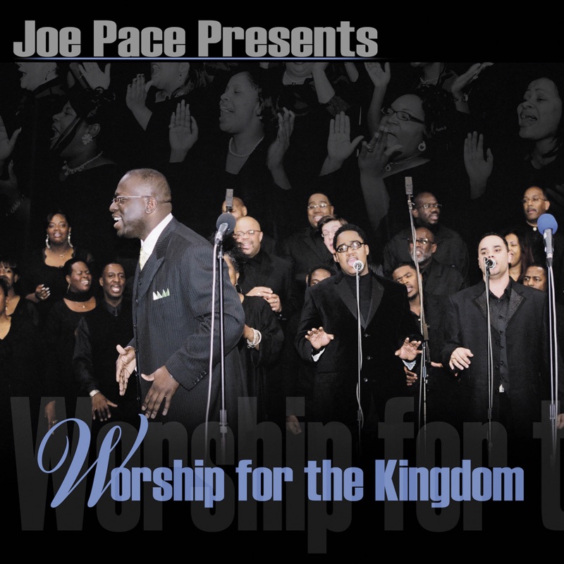 It's Time to Praise Him (Live) - Joe Pace: Song Lyrics, Music Videos ...