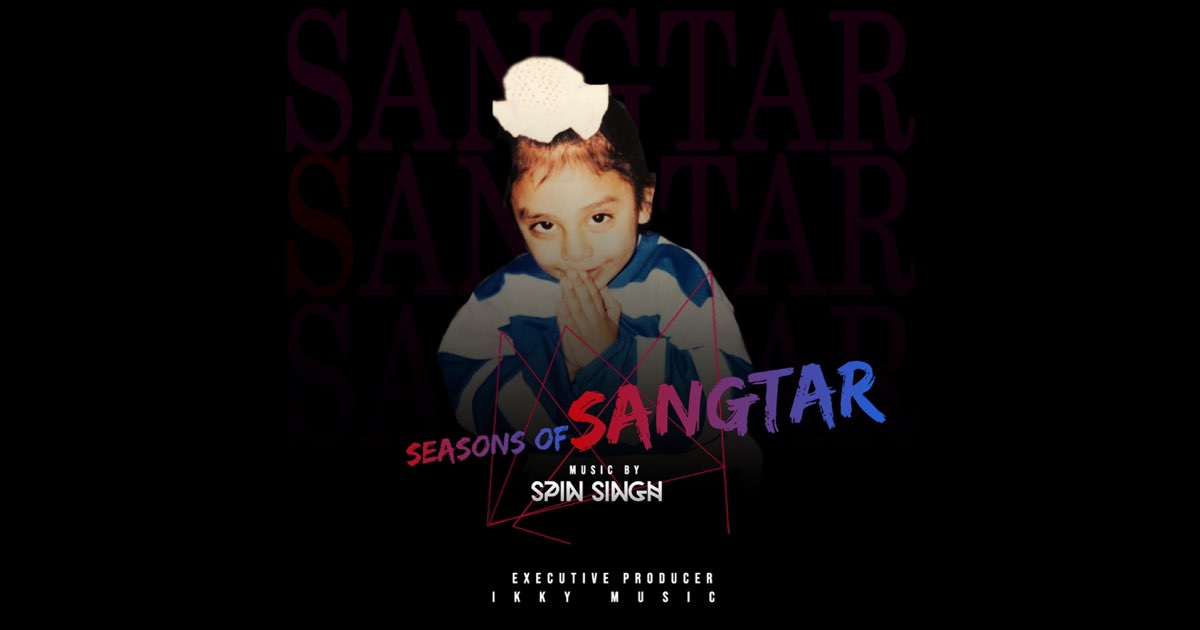 ‎Seasons of Sangtar - Album by Sangtar Singh - Apple Music