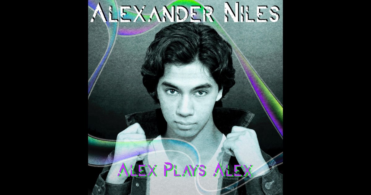 ‎Alex Plays Alex – Album von Alexander Niles – Apple Music