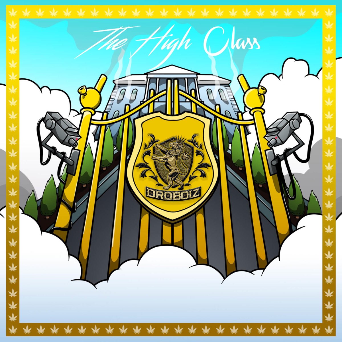 ‎The High Class - Album by DroBoiz - Apple Music