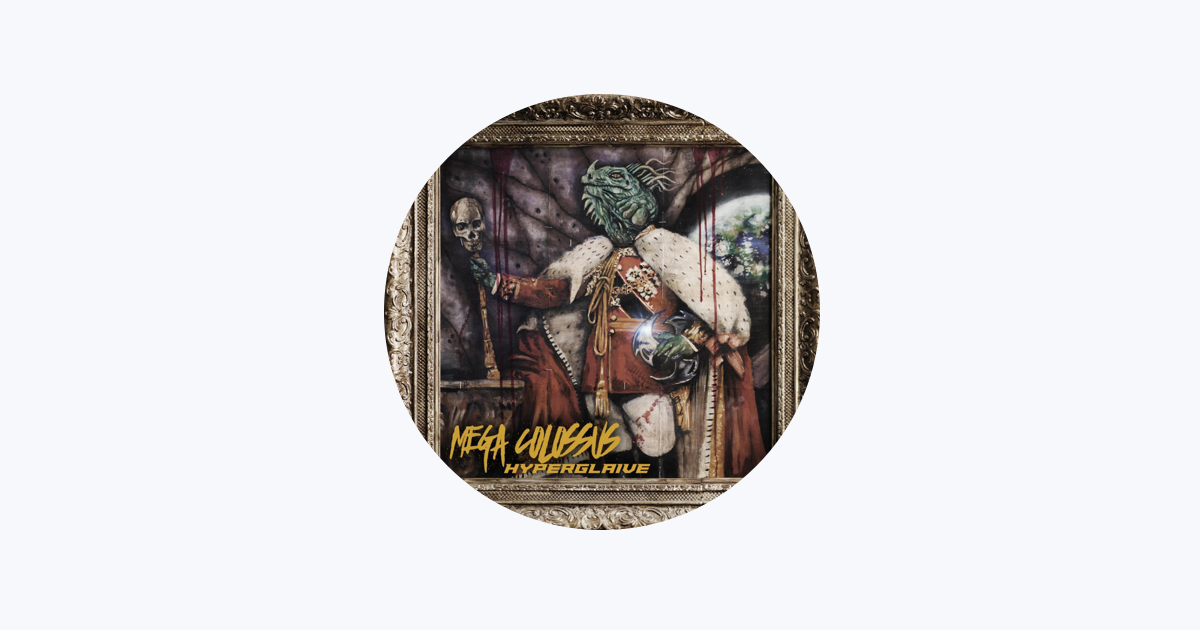 ‎Mega Colossus - Apple Music