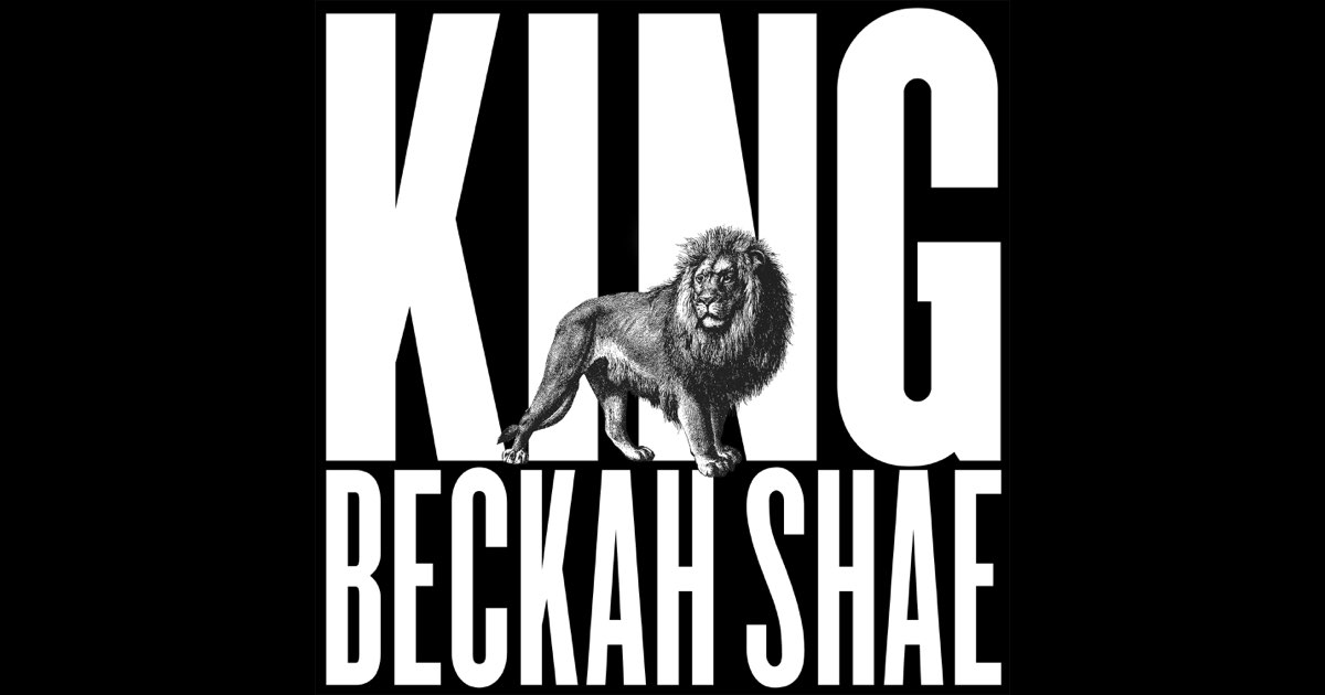 ‎King - Single - Album by Beckah Shae - Apple Music