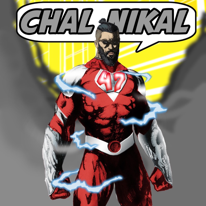 Chal Nikal - Fotty Seven: Song Lyrics, Music Videos & Concerts