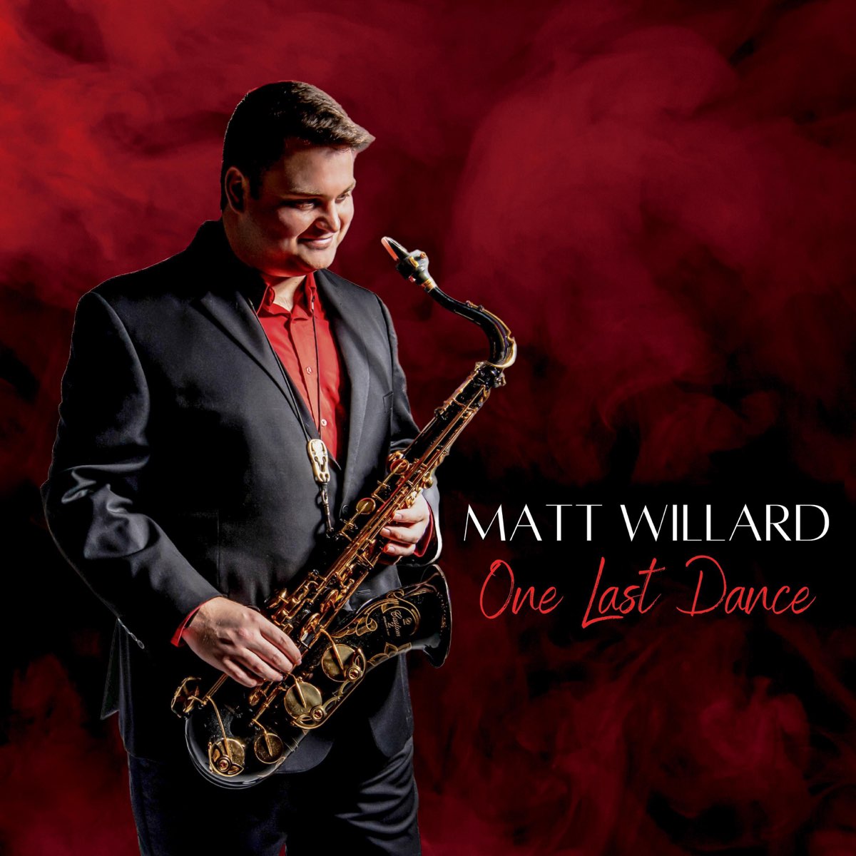 ‎One Last Dance - Single - Album by Matt Willard - Apple Music