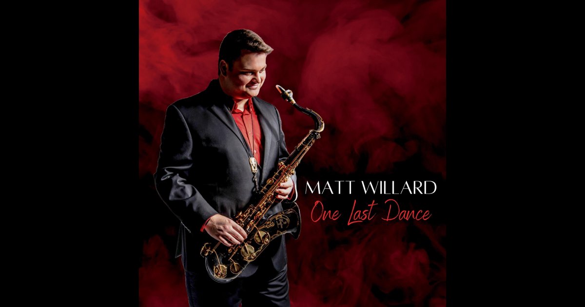 ‎One Last Dance - Single - Album by Matt Willard - Apple Music