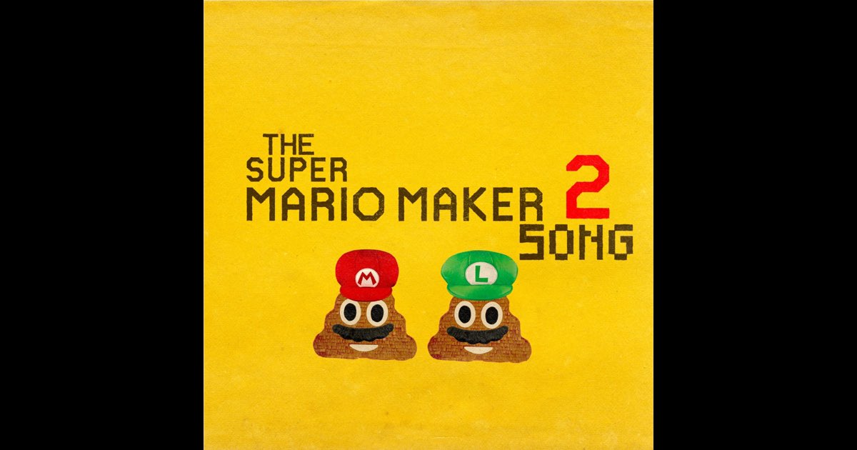 ‎The Super Mario Maker 2 Song - Single - Álbum de Poop Emoji - Apple Music