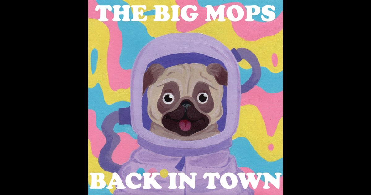 ‎The Big Mops Back in Town - Line trip의 앨범 - Apple Music