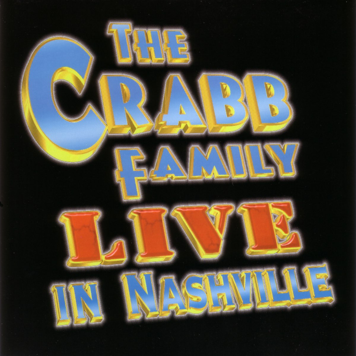 ‎Live In Nashville - Album by The Crabb Family - Apple Music
